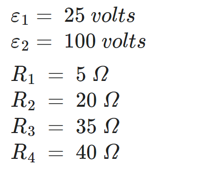 Solved ε1=25 volts ε2=100 volts R1=5Ω R2=20Ω R3=35Ω | Chegg.com