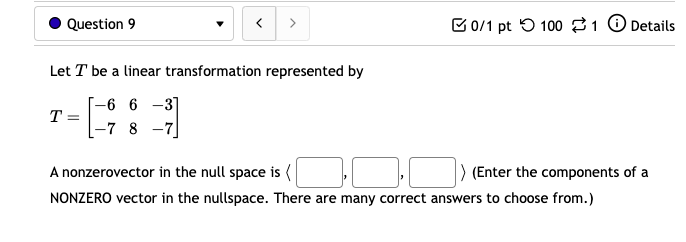 Solved Let T be a linear transformation represented by | Chegg.com