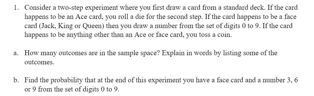 Solved 1. Consider a two-step experiment where you first | Chegg.com