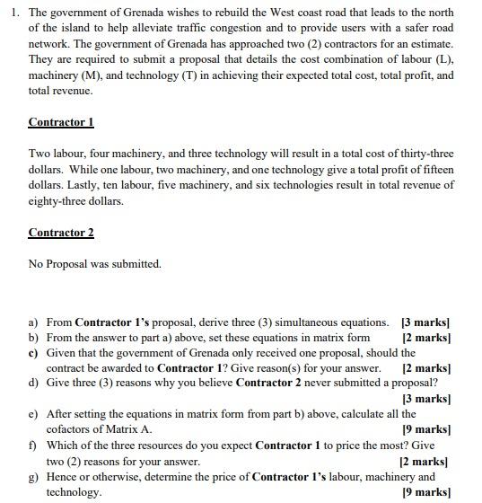 1. The government of Grenada wishes to rebuild the | Chegg.com