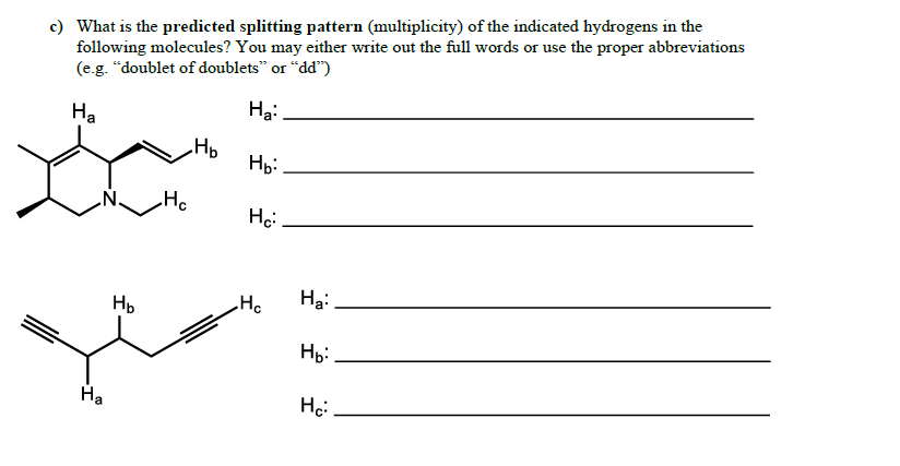 Solved c) What is the predicted splitting pattern | Chegg.com