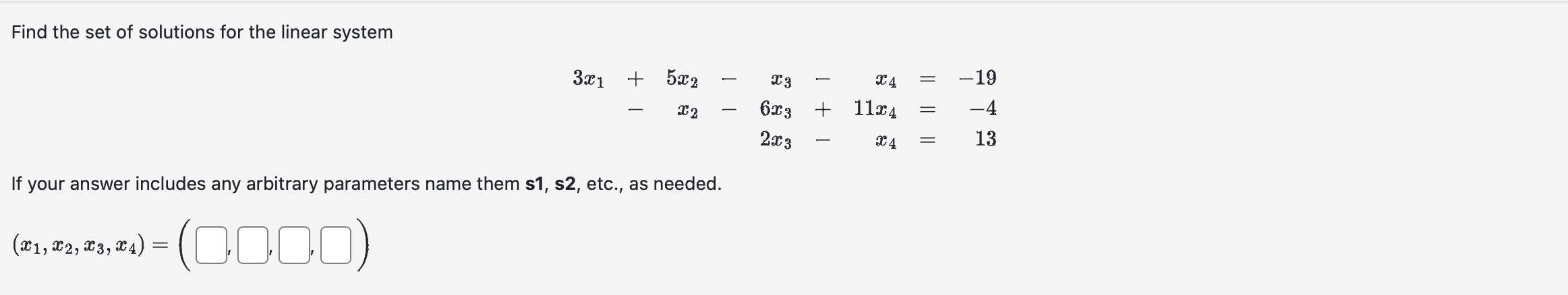 Solved Find the set of solutions for the linear system | Chegg.com