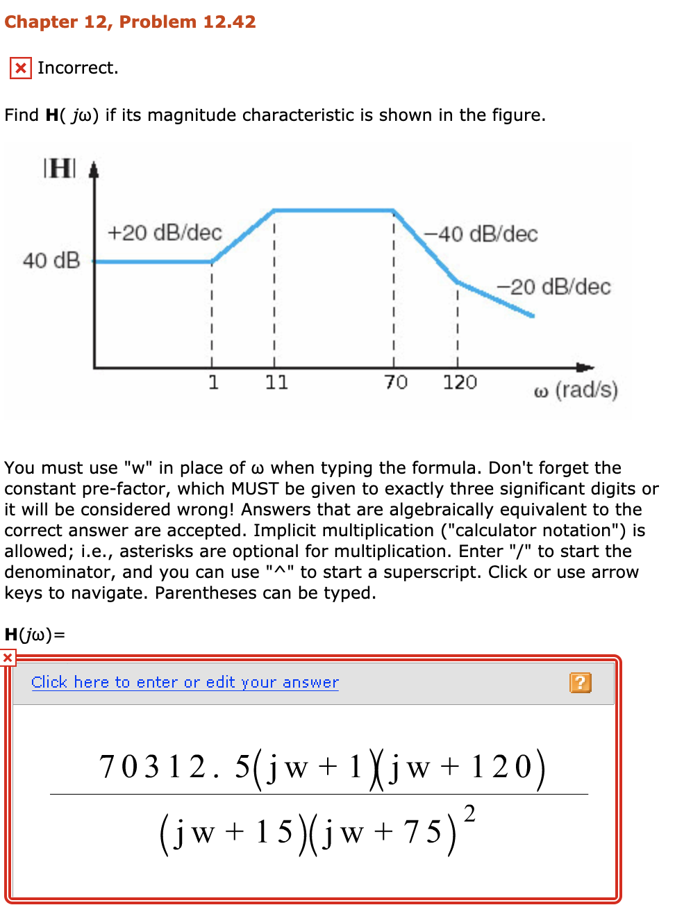 Solved Chapter 12, Problem 12.42 X Incorrect. Find H(jw) if | Chegg.com