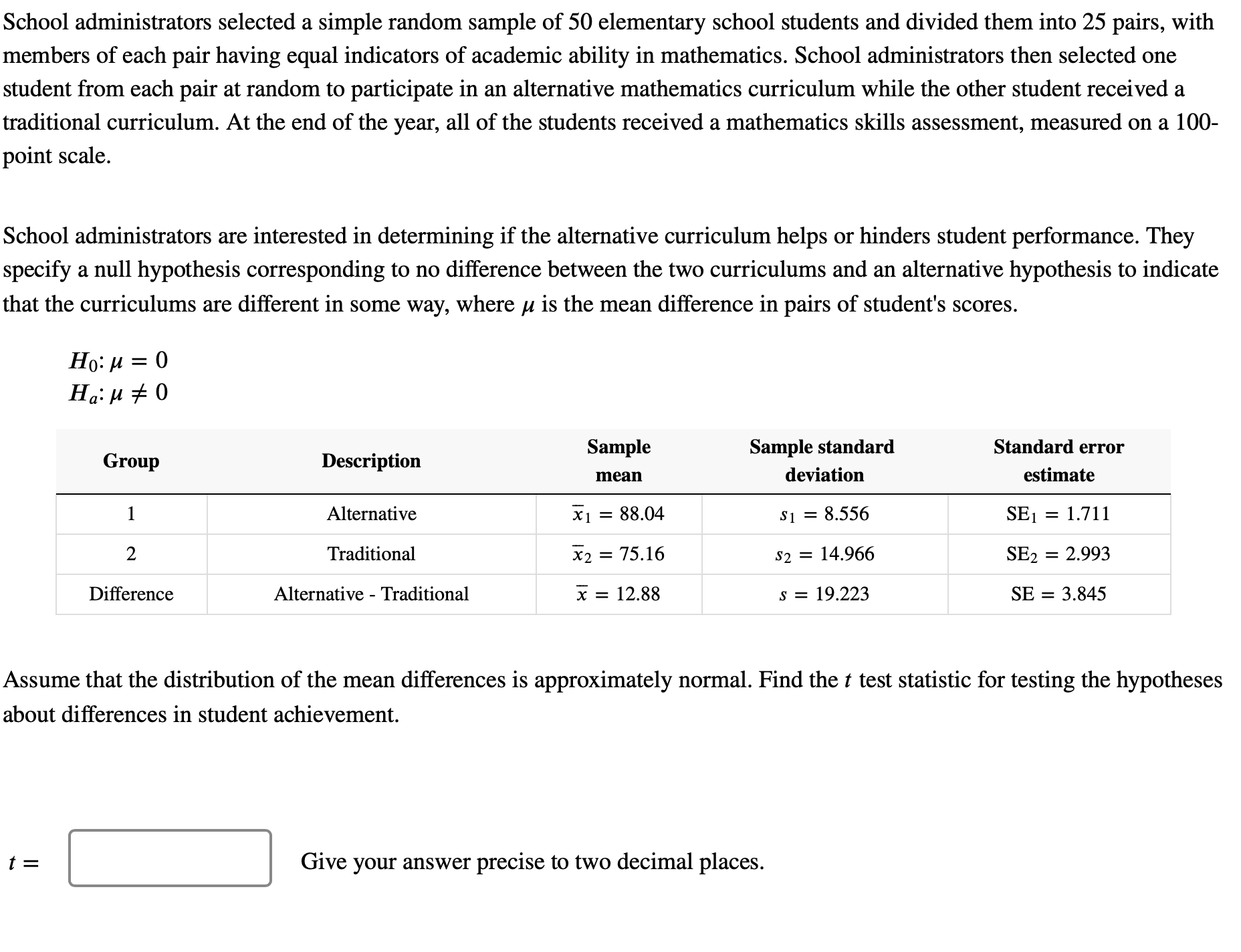 Solved School administrators selected a simple random sample | Chegg.com