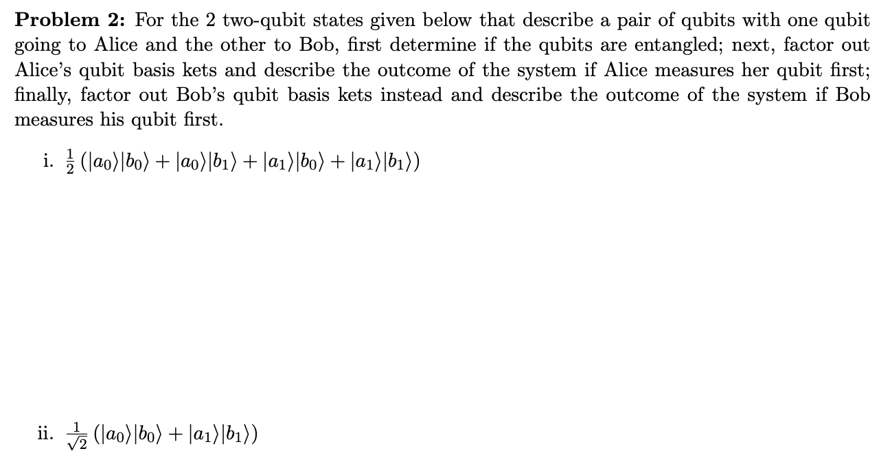 Solved Problem 2: For the 2 two-qubit states given below | Chegg.com