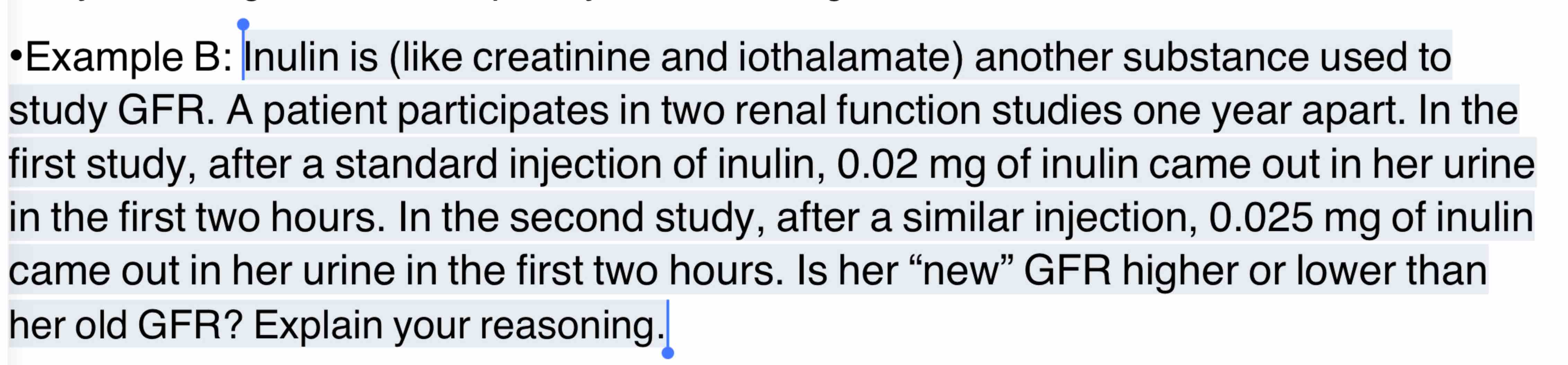 Solved -Example B: Inulin is (like creatinine and | Chegg.com