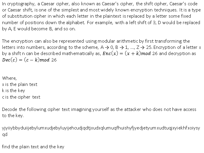 Solved In cryptography, a Caesar cipher, also known as | Chegg.com