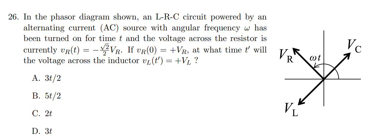 Solved 26. In the phasor diagram shown, an L-R-C circuit | Chegg.com
