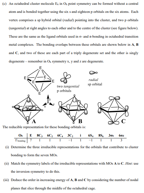 Solved (c) ﻿An octahedral cluster molecule E6 ﻿in Oh ﻿point | Chegg.com