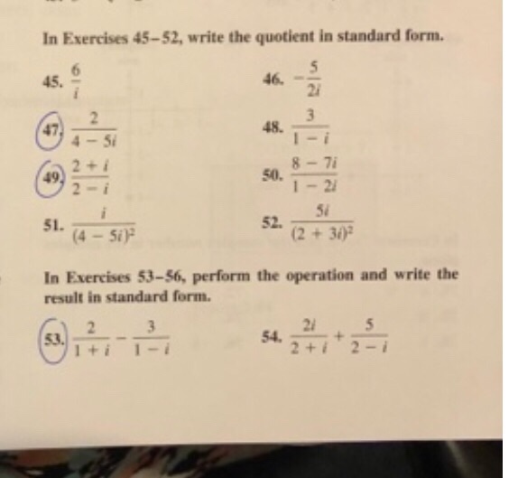 Solved In Exercises 45-52, write the quotient in standard | Chegg.com