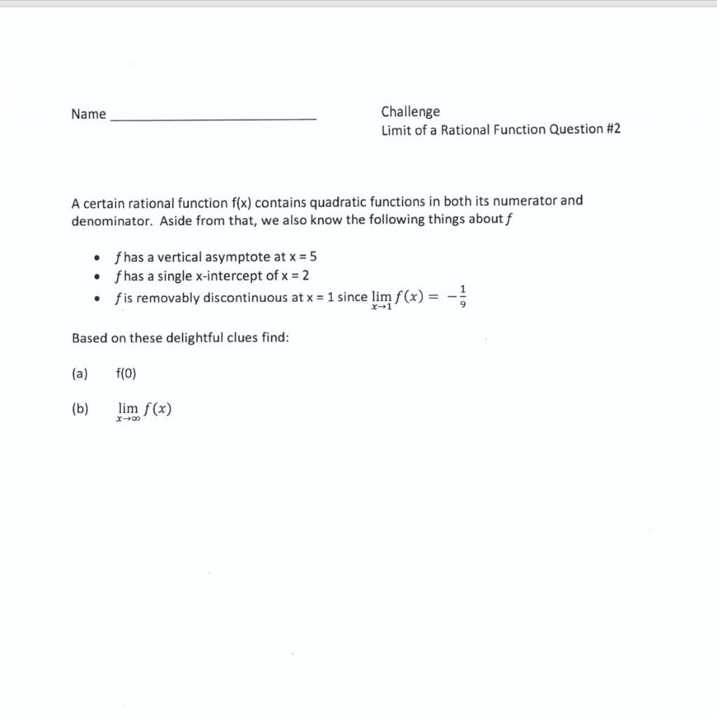 Solved Name Challenge Limit of a Rational Function Question | Chegg.com