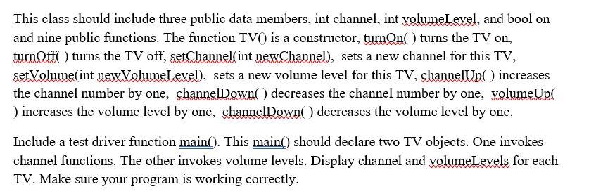 Solved 1. Transform the following UML diagram to a TV class | Chegg.com