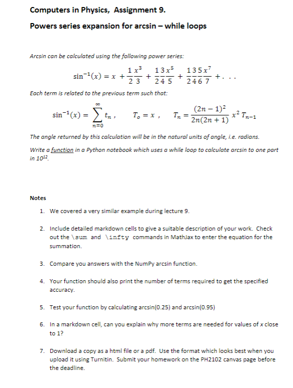Solved Computers in Physics, Assignment 9. Powers series | Chegg.com