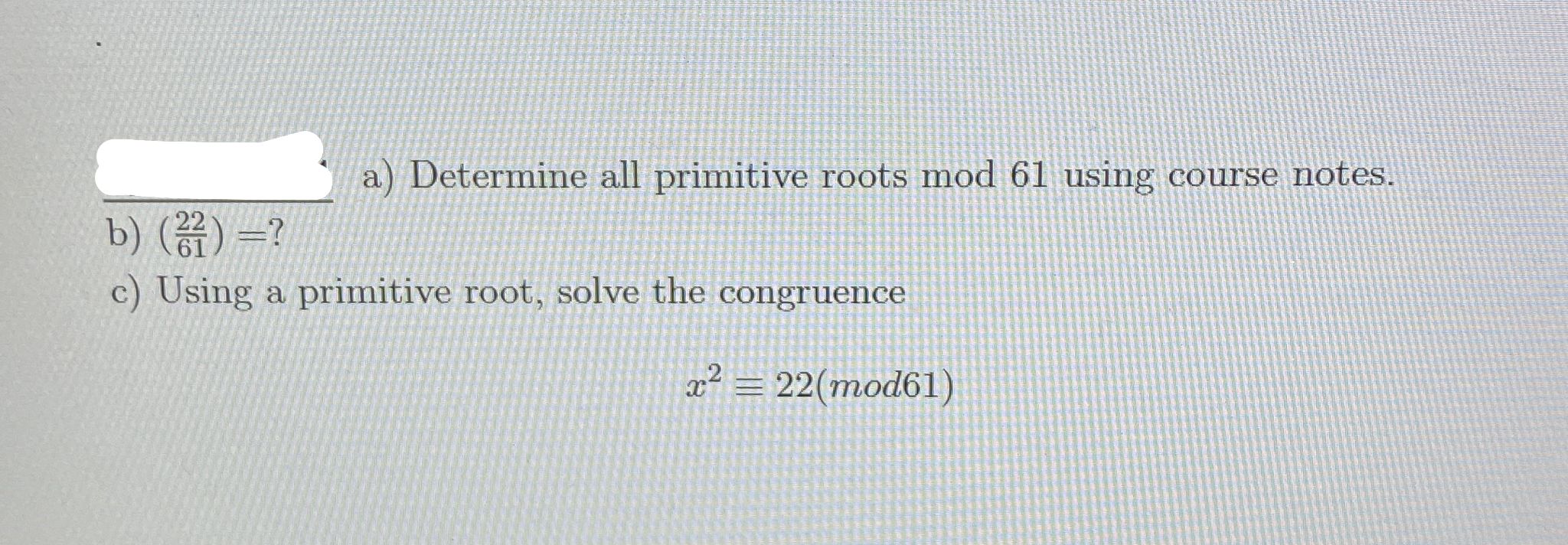 a) Determine all primitive roots mod61 using course | Chegg.com