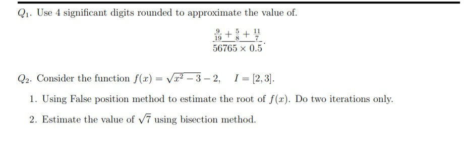 Solved Q1. Use 4 significant digits rounded to approximate | Chegg.com