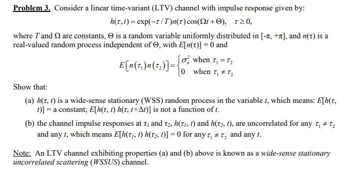 Solved Problem 3. Consider a linear time-variant (LTV) | Chegg.com
