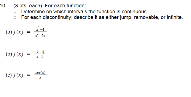 Solved 10. (3 pts. each) For each function: Determine on | Chegg.com