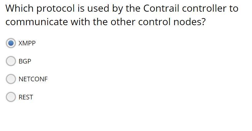 Solved Which protocol is used by the Contrail controller to | Chegg.com