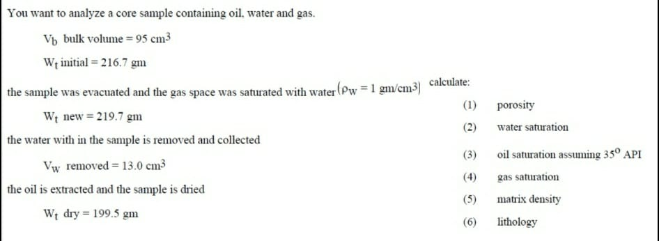 Solved calculate: You want to analyze a core sample | Chegg.com