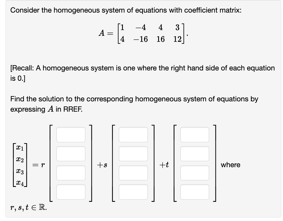 Solved Consider the homogeneous system of equations with | Chegg.com