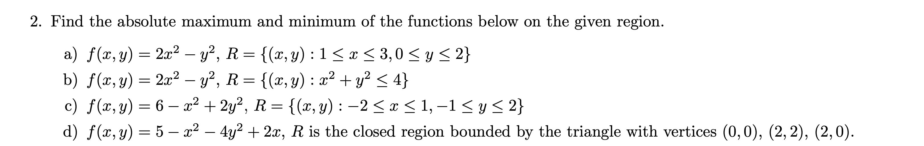 Solved 2 Find The Absolute Maximum And Minimum Of The 2038