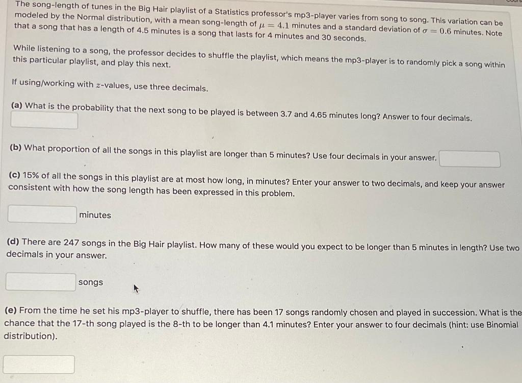 Solved The song-length of tunes in the Big Hair playlist of | Chegg.com