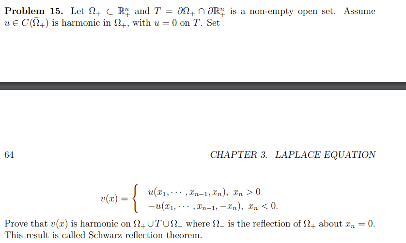 Problem 15. Let Ω+⊂R+n and T=∂Ω+∩∂R+n is a non-empty | Chegg.com