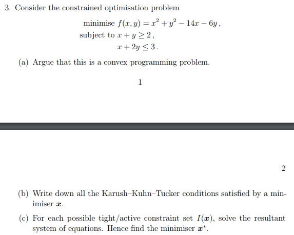 3. Consider the constrained optimisation problem | Chegg.com