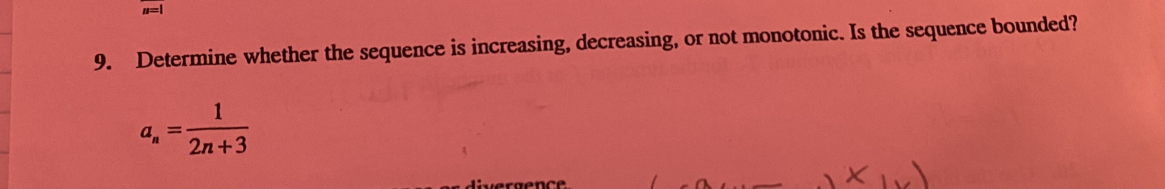 Solved 9. Determine whether the sequence is increasing, | Chegg.com