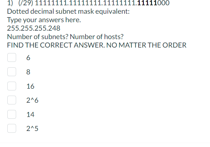 Solved Dotted decimal subnet mask equivalent: Type your | Chegg.com