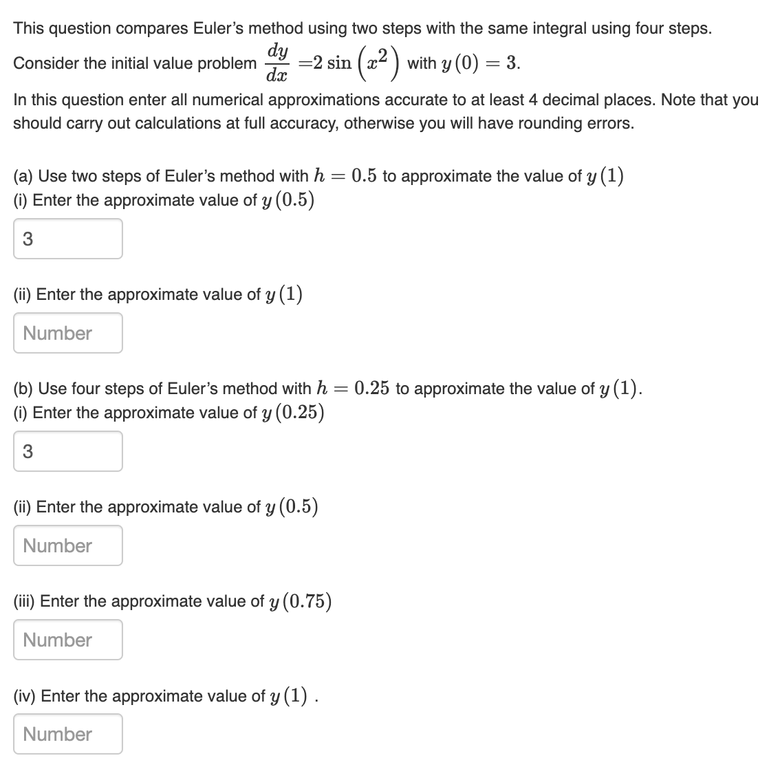 Solved This question compares Euler's method using two steps | Chegg.com