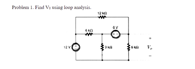 Solved Problem 1 Find V0 Using Loop Analysis 