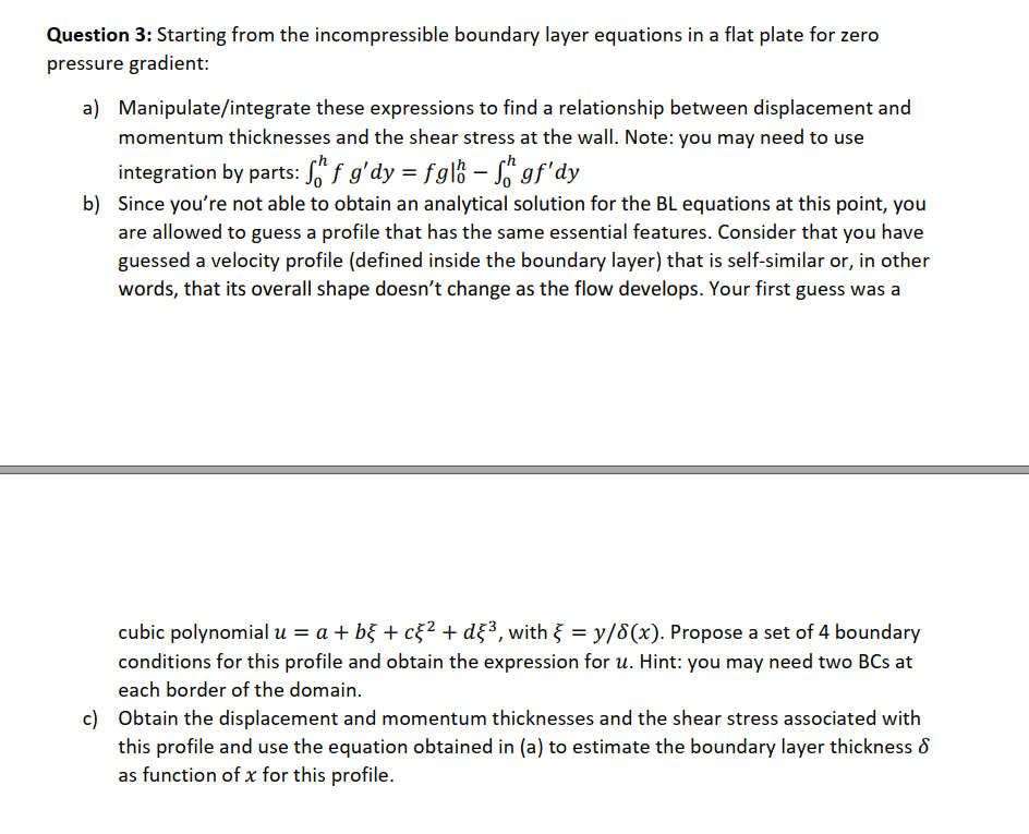 Solved Question 3: Starting from the incompressible boundary | Chegg.com