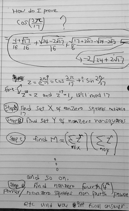 Solved How do I prove cos (2 pi/17) ? = -1/16 + squareroot | Chegg.com