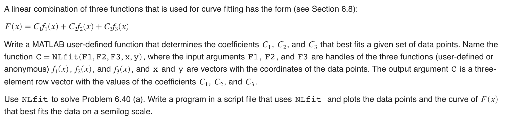Solved A linear combination of three functions that is used | Chegg.com