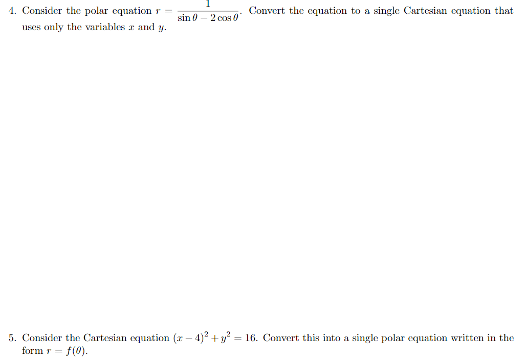 Solved Convert the equation to a single Cartesian equation | Chegg.com