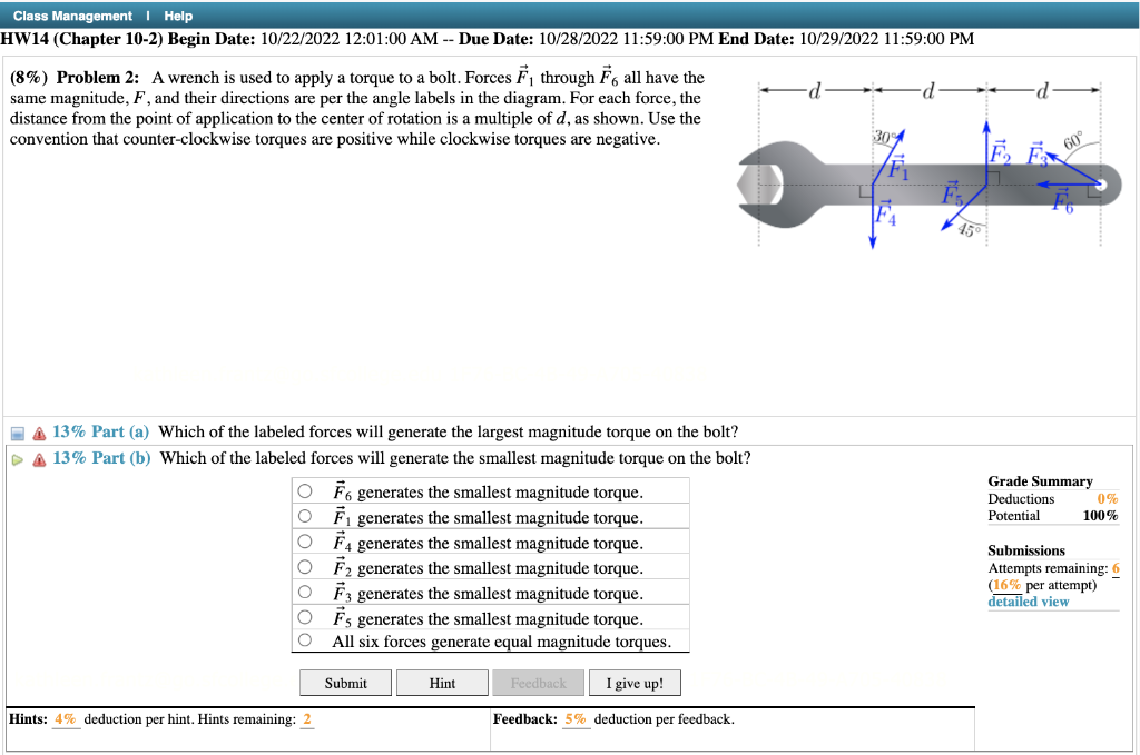 Solved (8\%) Problem 2: A wrench is used to apply a torque | Chegg.com