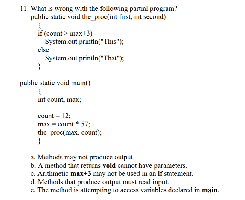 Solved 11. What is wrong with the following partial program? | Chegg.com