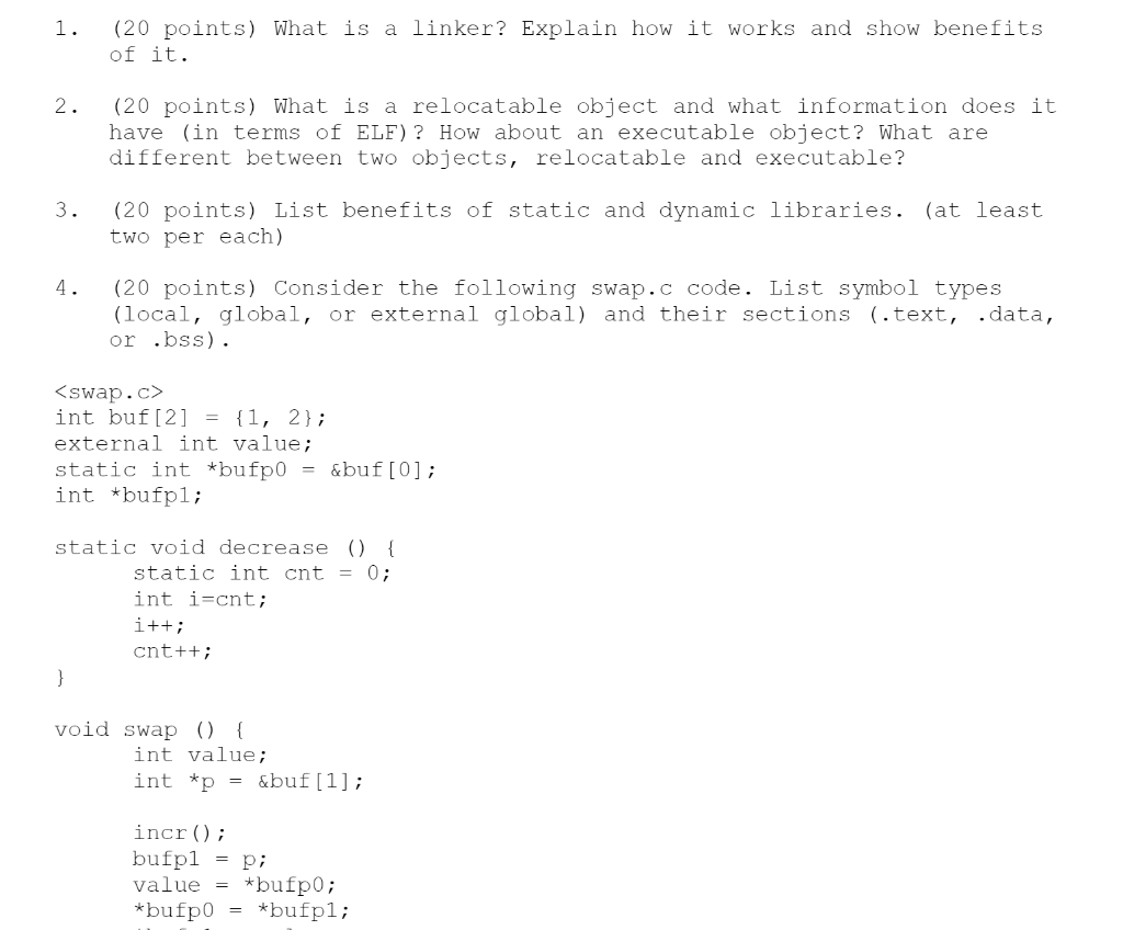 Solved 1. (20 points) What is a linker? Explain how it works | Chegg.com