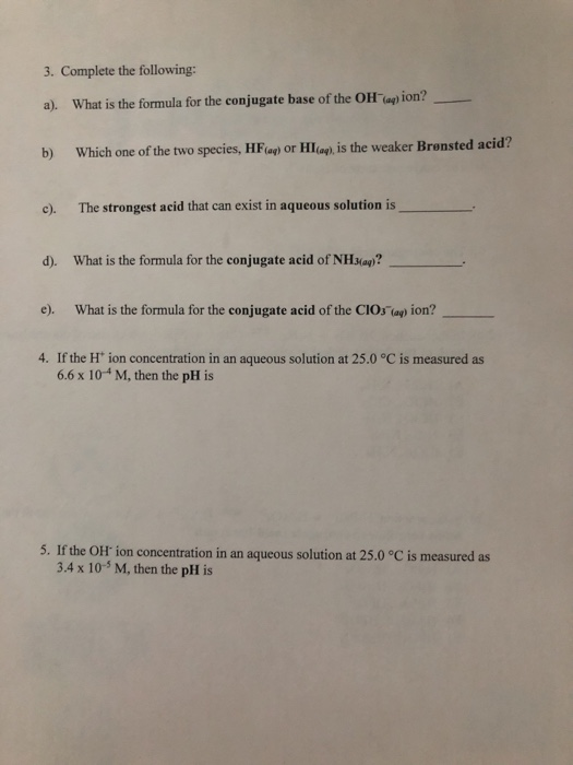 Solved 1.a) The conjugate base of H2As04 is b) The conjugate | Chegg.com