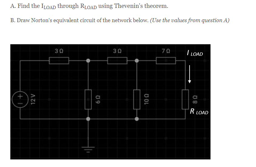 Solved A. Find the ILOAD through RLOAD using Thevenin's | Chegg.com