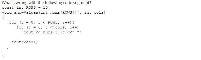 Solved What's wrong with the following code segment? const | Chegg.com