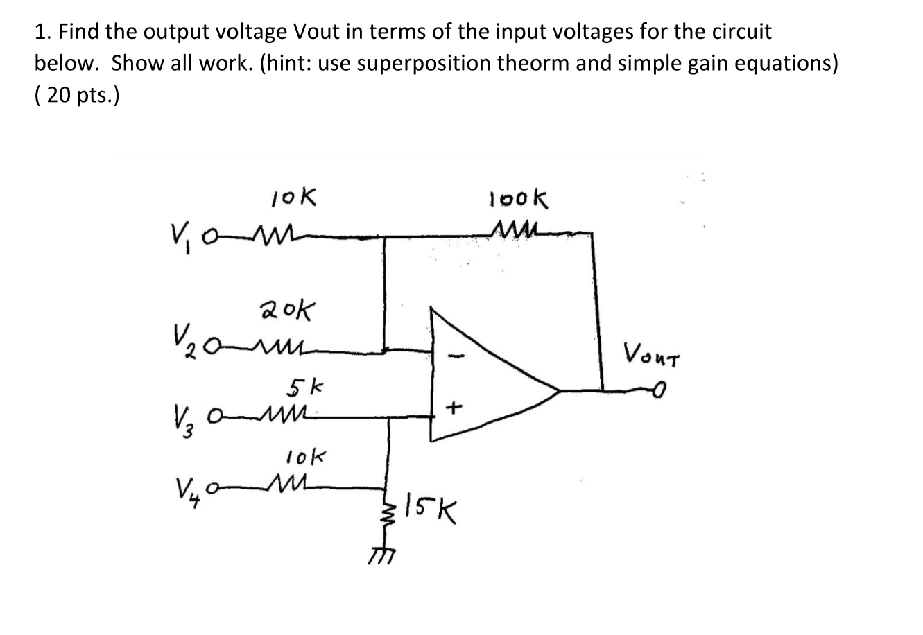 Solved 1. Find the output voltage Vout in terms of the input | Chegg.com