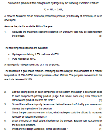 [Solved]: Ammonia is produced tom nitrogen and hydrogen b