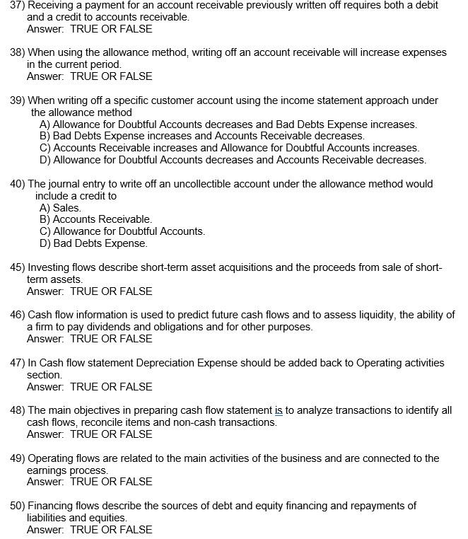 Solved 37) Receiving a payment for an account receivable | Chegg.com