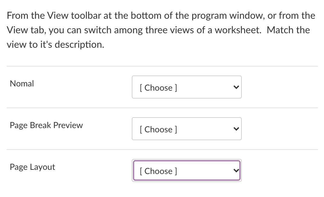 Solved From the View toolbar at the bottom of the program | Chegg.com