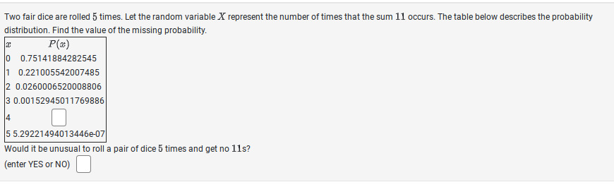 Solved Two fair dice are rolled 5 times. Let the random | Chegg.com