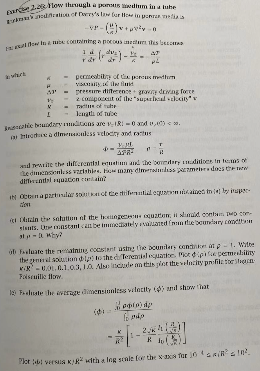Exercise 2.26: Flow through a porous medium in a tube | Chegg.com
