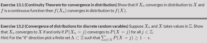 Solved Exercise 13.1 (Continuity Theorem for convergence in | Chegg.com