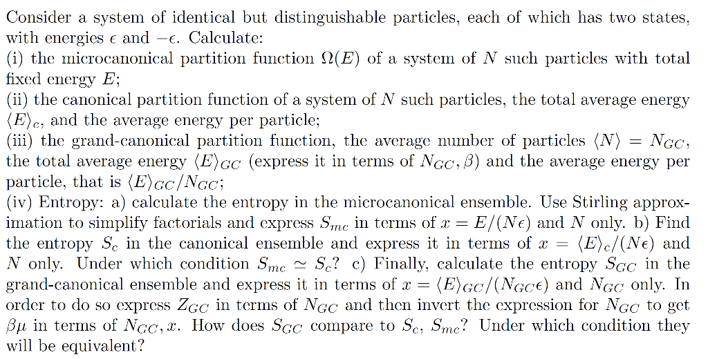 Solved = Consider a system of identical but distinguishable | Chegg.com